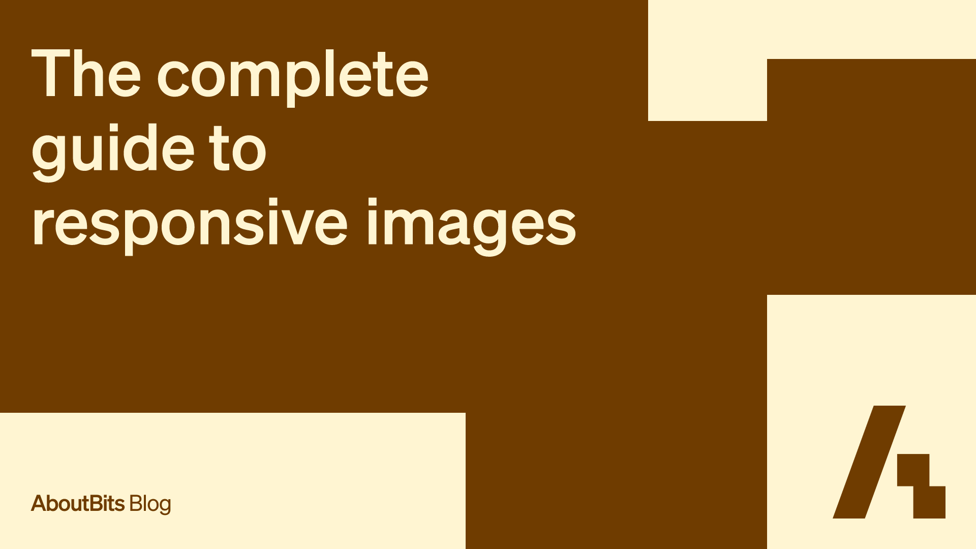 AboutBits | The complete guide to responsive images